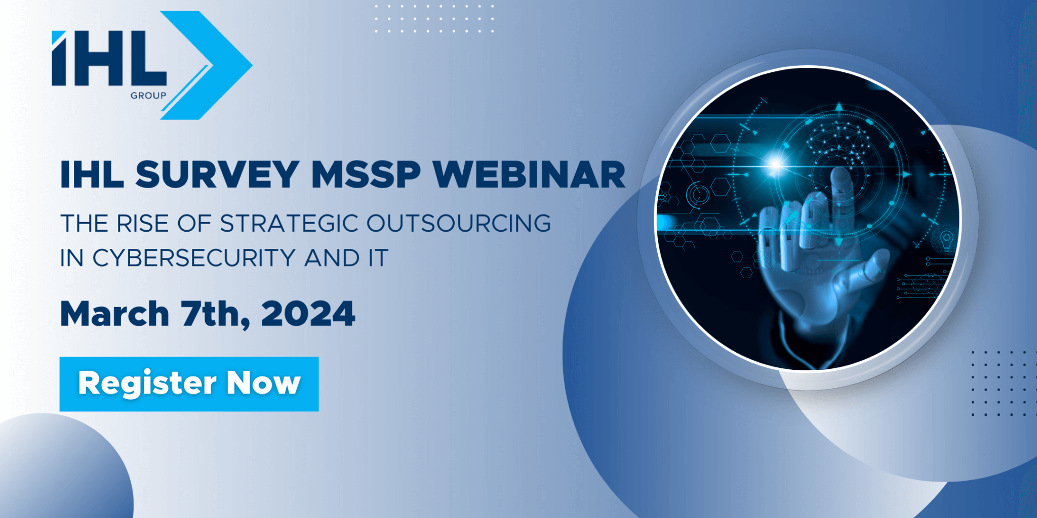 IHL Strategic Outsourcing Cybersecurity & IT Webinar