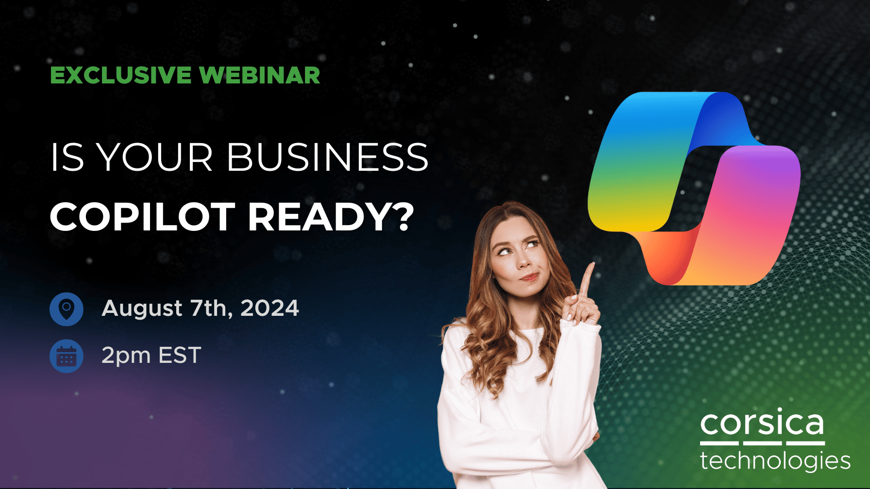 Webinar: Is Your Business CoPilot Ready? - Corsica Technologies