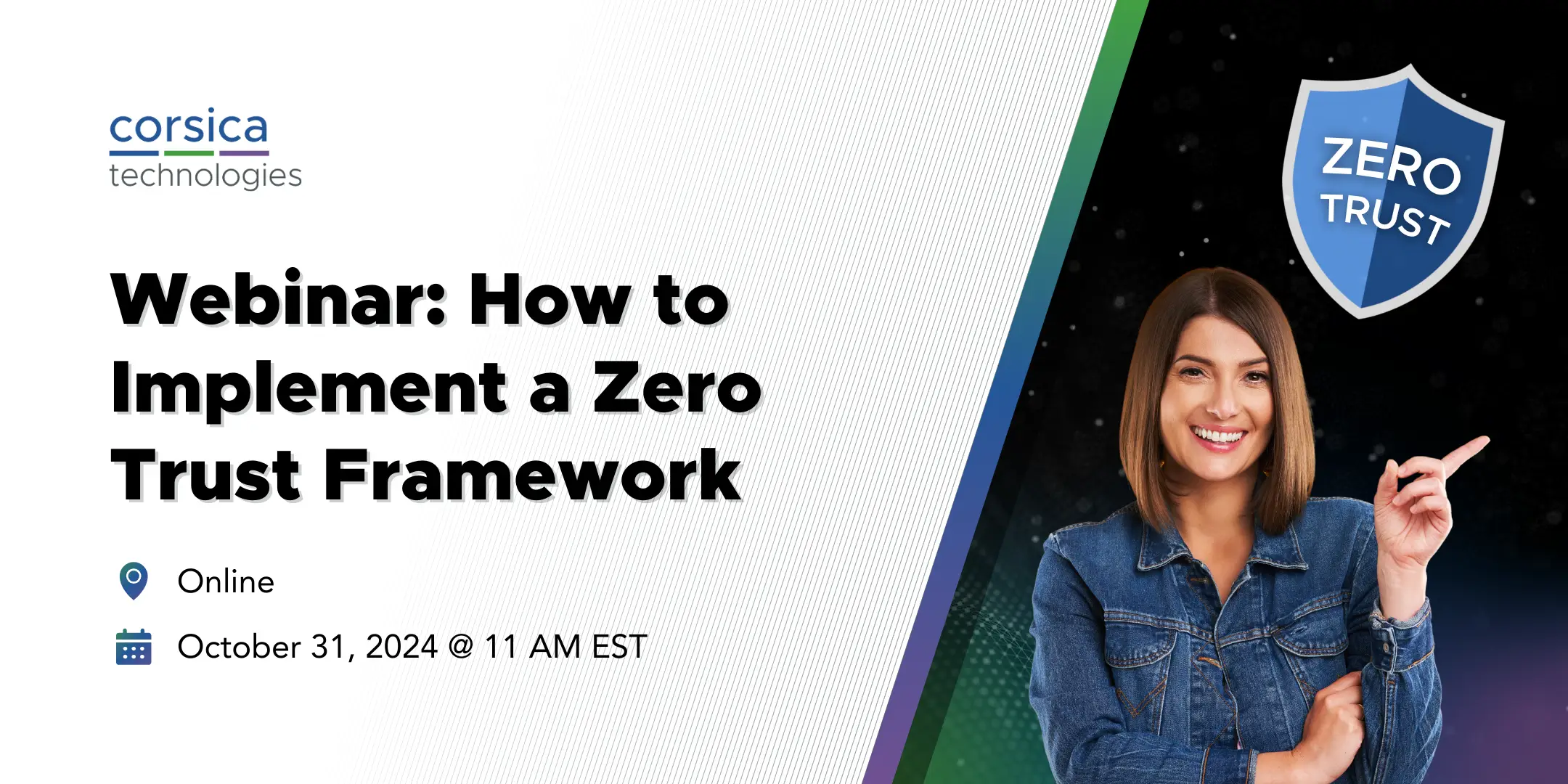 Webinar How To Implement A Zero Trust Framework Corsica Technologies